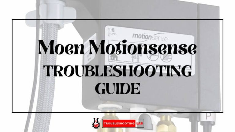 Moen Motionsense Troubleshooting: Fixing Your Touchless Faucet