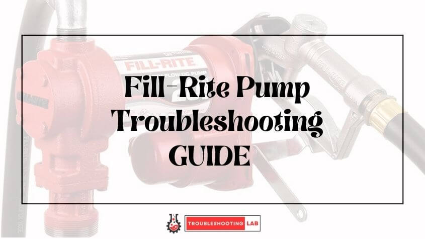 Fill-Rite Pump Troubleshooting: Easy Fixes for Pump Malfunctions