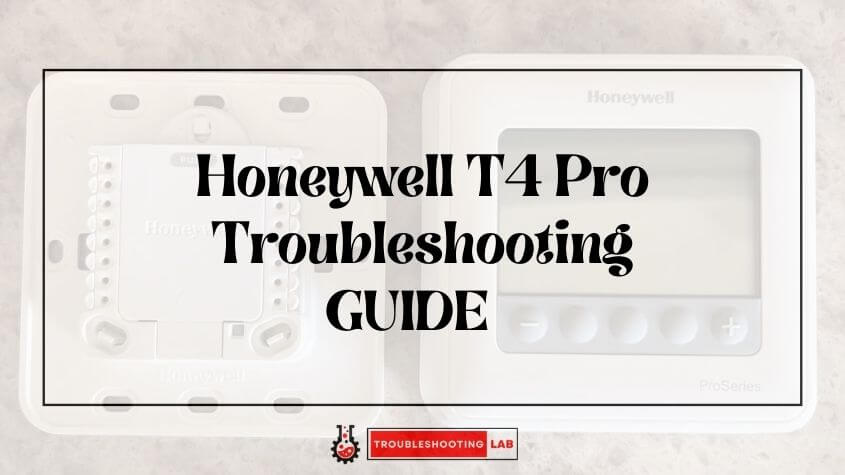 Honeywell T4 Pro Troubleshooting: Quick Fixes