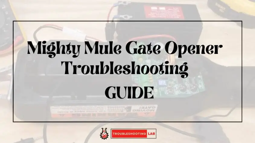 Mighty Mule Gate Opener Troubleshooting: Best tips Mighty Mule Gate Opener Troubleshooting: Best tips
