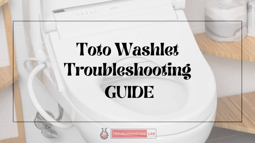 Toto Washlet Troubleshooting Guide