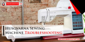 Janome Sewing Machine Troubleshooting: Quick Fixes