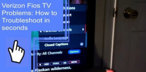 Verizon Fios TV Troubleshooting: Unlock the Secrets to Seamless Viewing