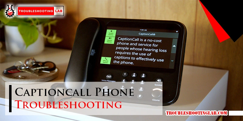 Captioncall Phone Troubleshooting: Quick Fixes & Tips