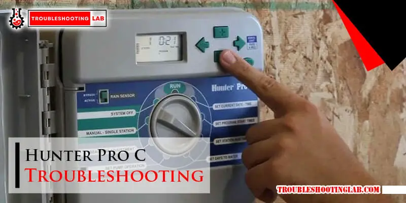 Hunter Pro C Troubleshooting: Quick Fix Guide