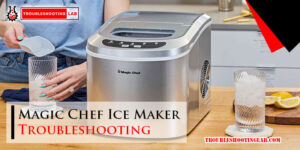 Igloo Ice Maker Troubleshooting: Troubleshooting Guide