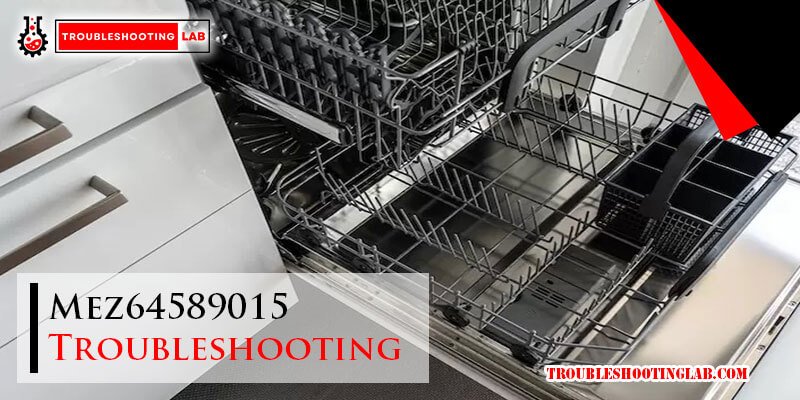 Mez64589015 Troubleshooting: Quick Fixes and Expert Tips