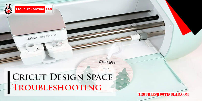 Cricut Design Space Troubleshooting: Quick Fixes for Common Issues