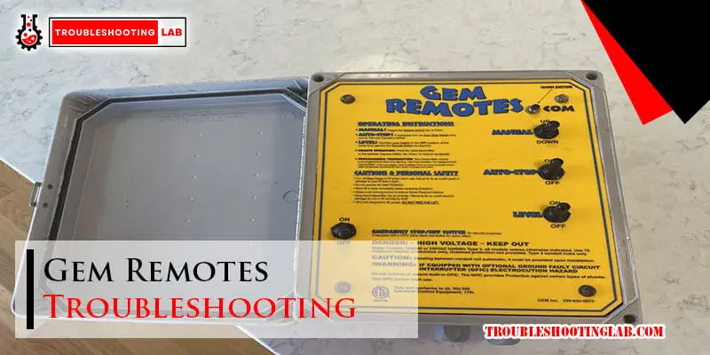 Gem Remotes Troubleshooting: Expert Tips for Quick Fixes