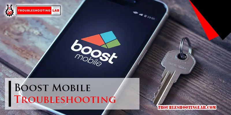 Boost Mobile Troubleshooting: Quick Fixes for Common Issues