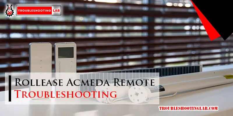 Rollease Acmeda Remote Troubleshooting: Quick Fixes and Tips